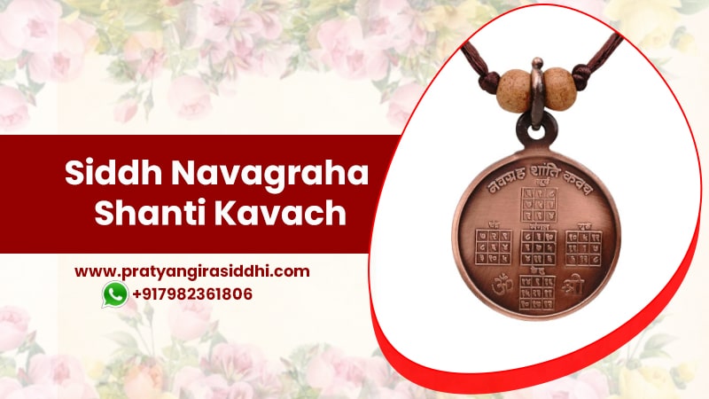 Buy Siddh Navagraha Shanti Kavach | Uses and Benefits